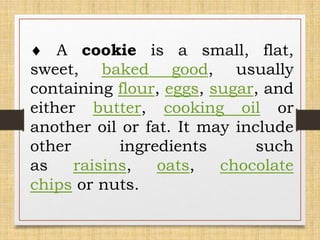 ALL About COOKIES.... | PPTX