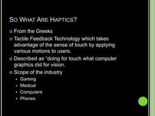 Haptic Technology Trends Assessment Presentation | PPT