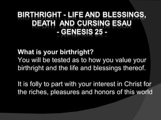2nd week. your birthright 10112 | PPT