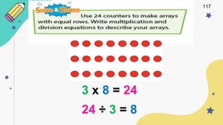 Relate Multiplication and Division 2nd week | PPTX