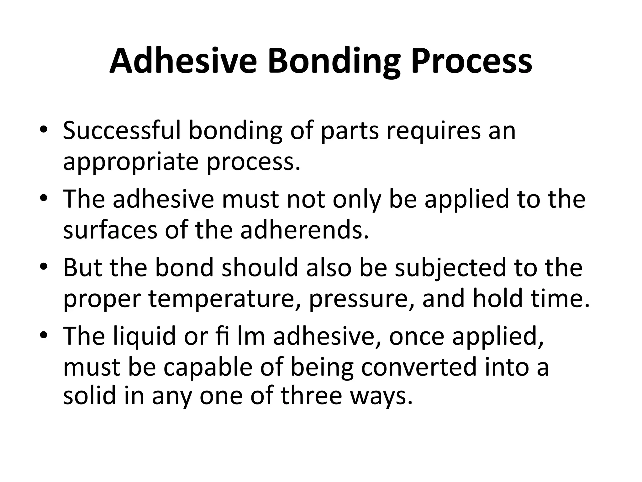 Adhesive and adhesion | PPTX