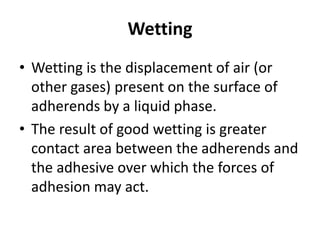 Adhesive and adhesion | PPTX