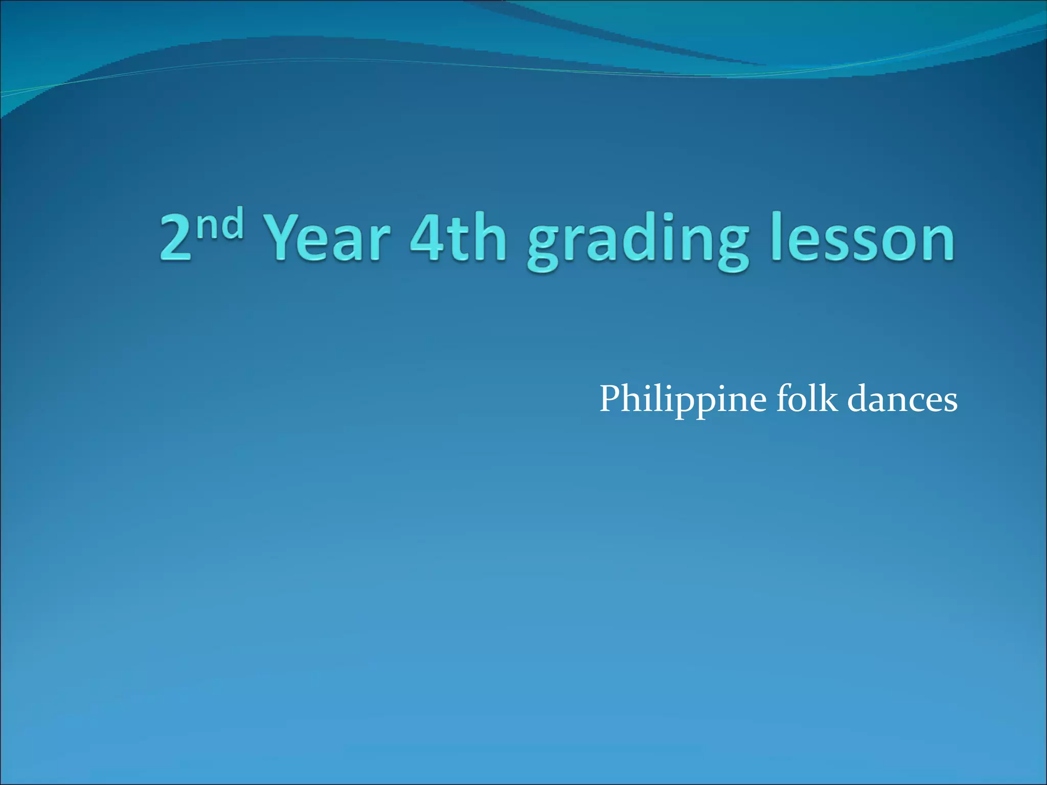 2nd year 4th grading lesson | PPT