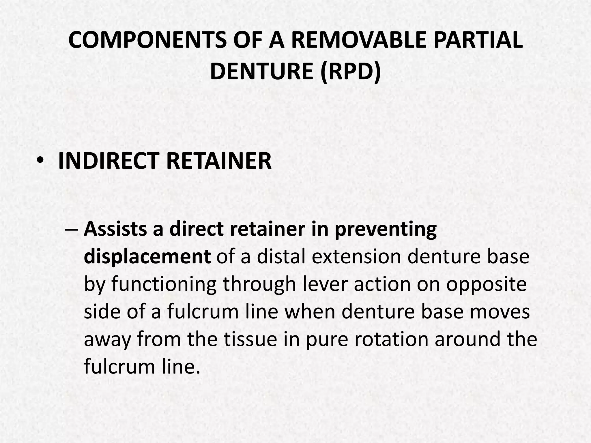 2nd year pre clinical RPD Terminology, Components and Classification of ...
