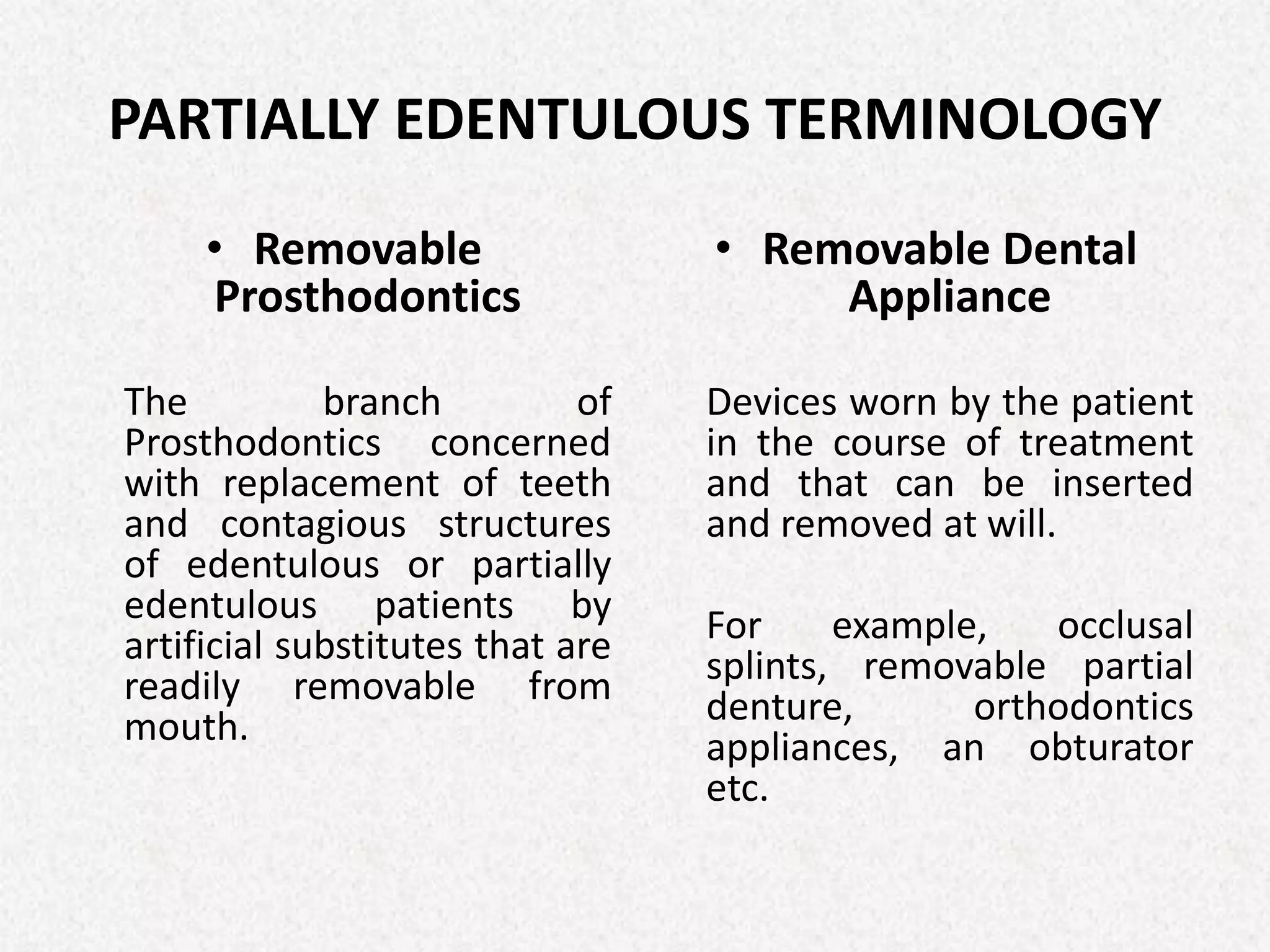 2nd year pre clinical RPD Terminology, Components and Classification of ...