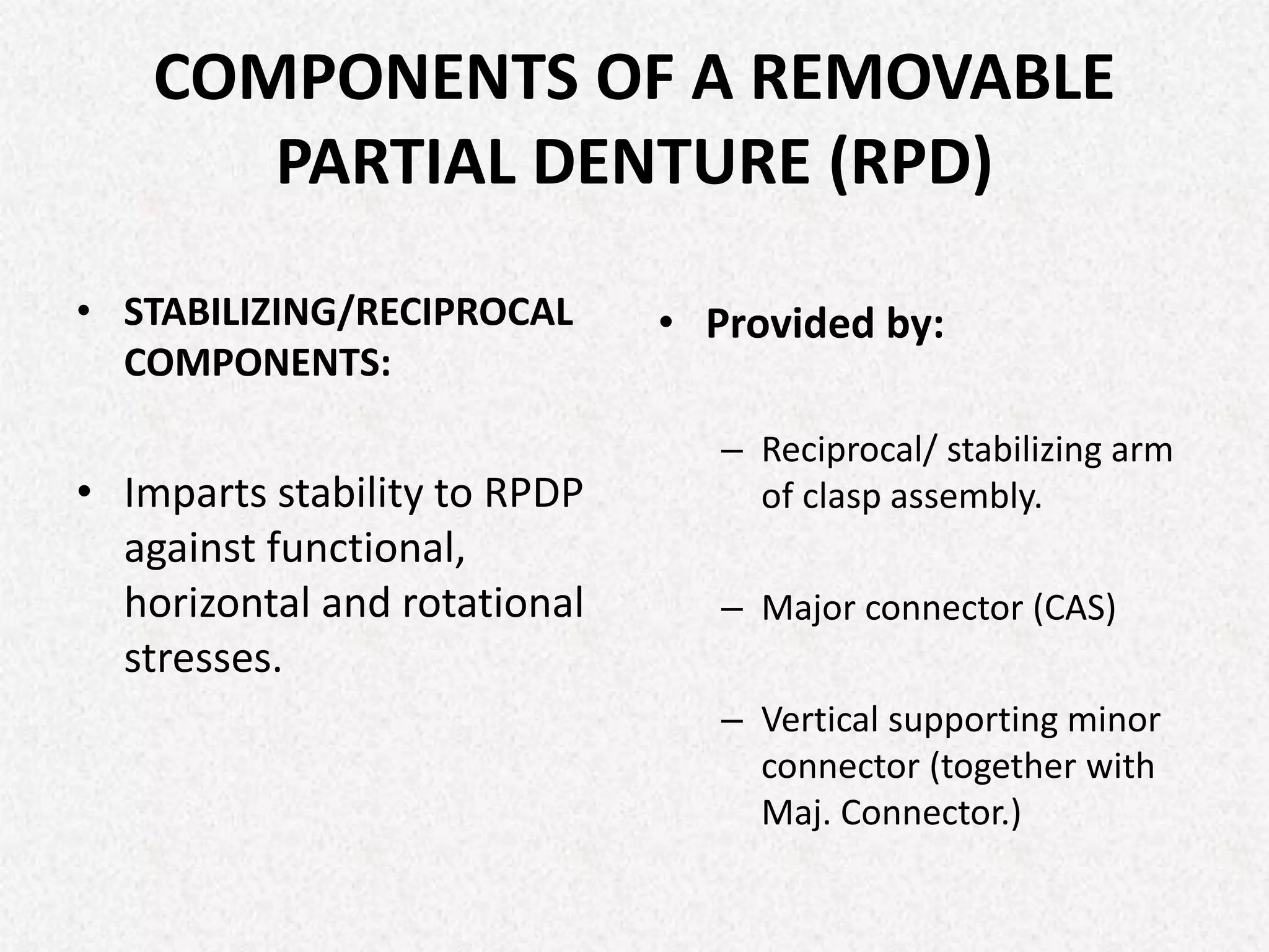 2nd year pre clinical RPD Terminology, Components and Classification of ...