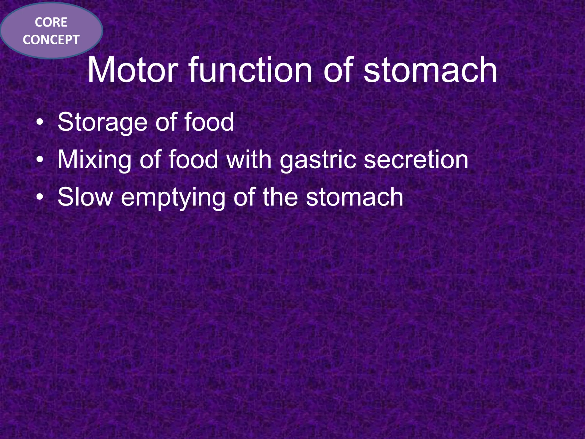 2nd Year_ SGD_Motor functions of stomach, physiology.ppt