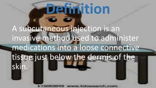 subcutaneous injection | PPTX
