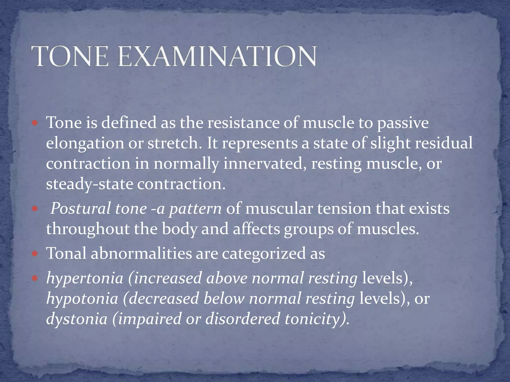Muscle tone and Deep tendon reflex assessment | PPTX