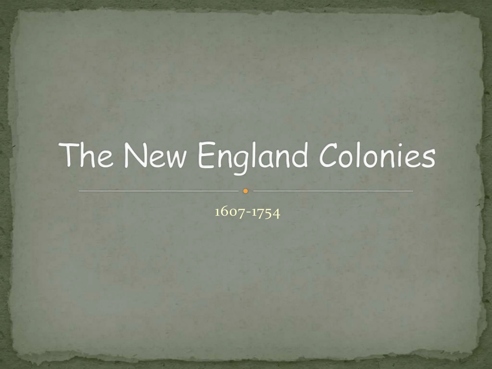 2 new_england_colonies.pptx
