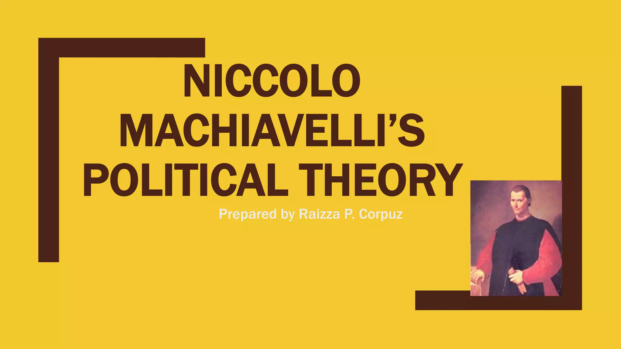Niccolo Machiavelli Political Thought | PPTX