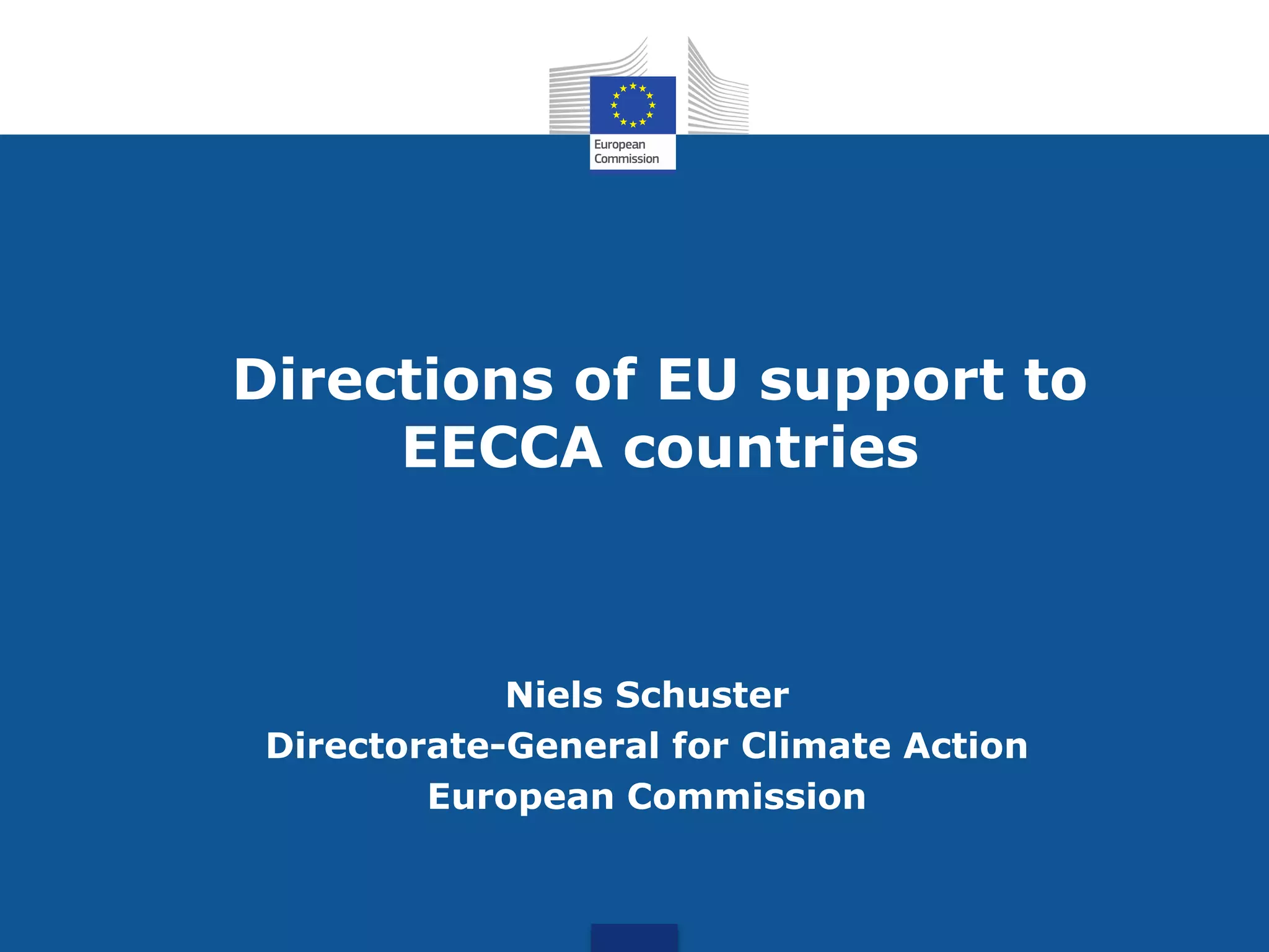 Directions of EU support to EECCA countries | PPT