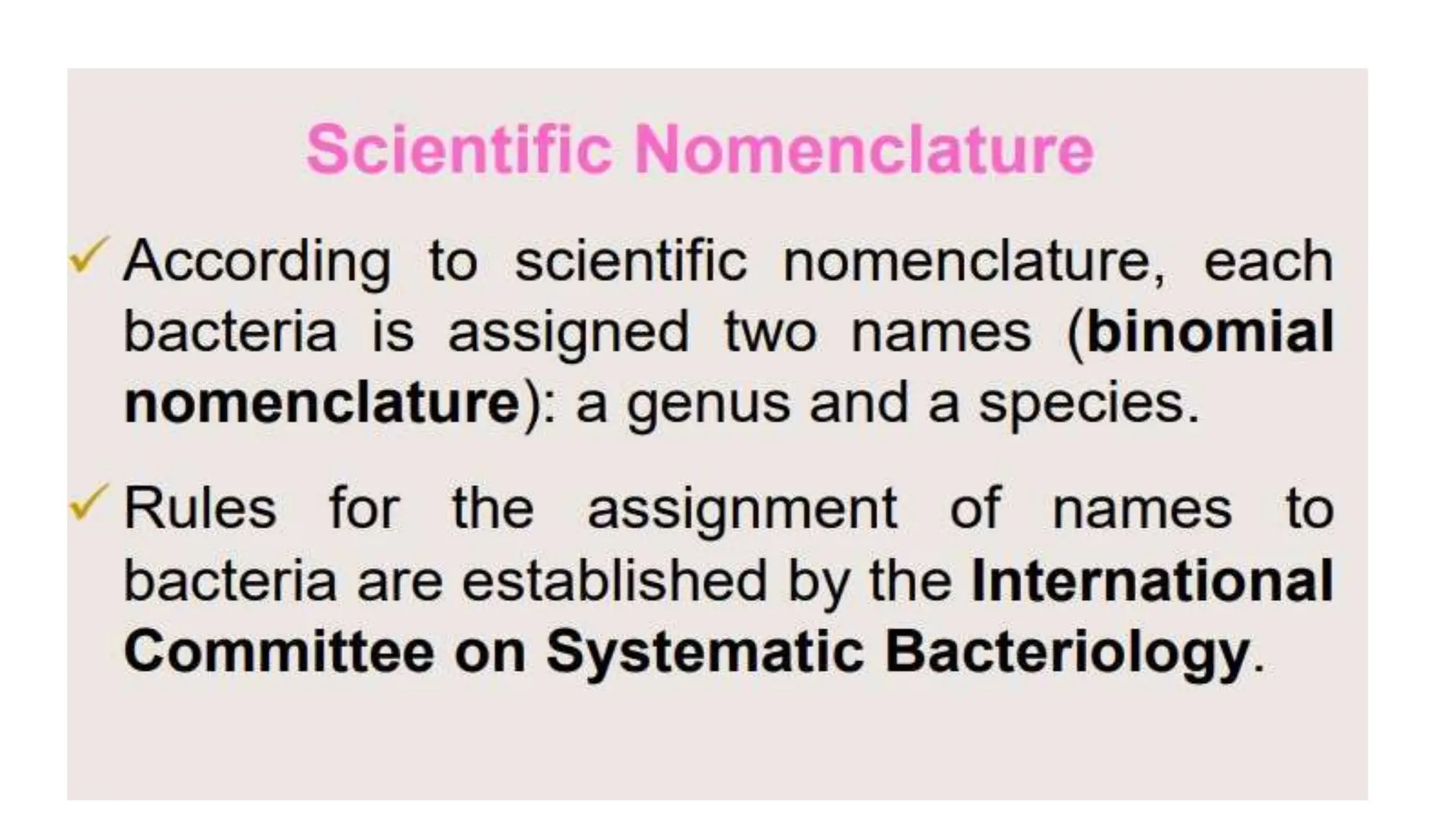 Nomenclature and Classification of bacteria | PPTX