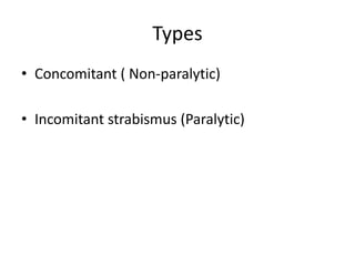non paralytic and paralytic strabismus- 20.07.16