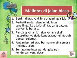 nota panduan keselamatan jalan raya | PPTX