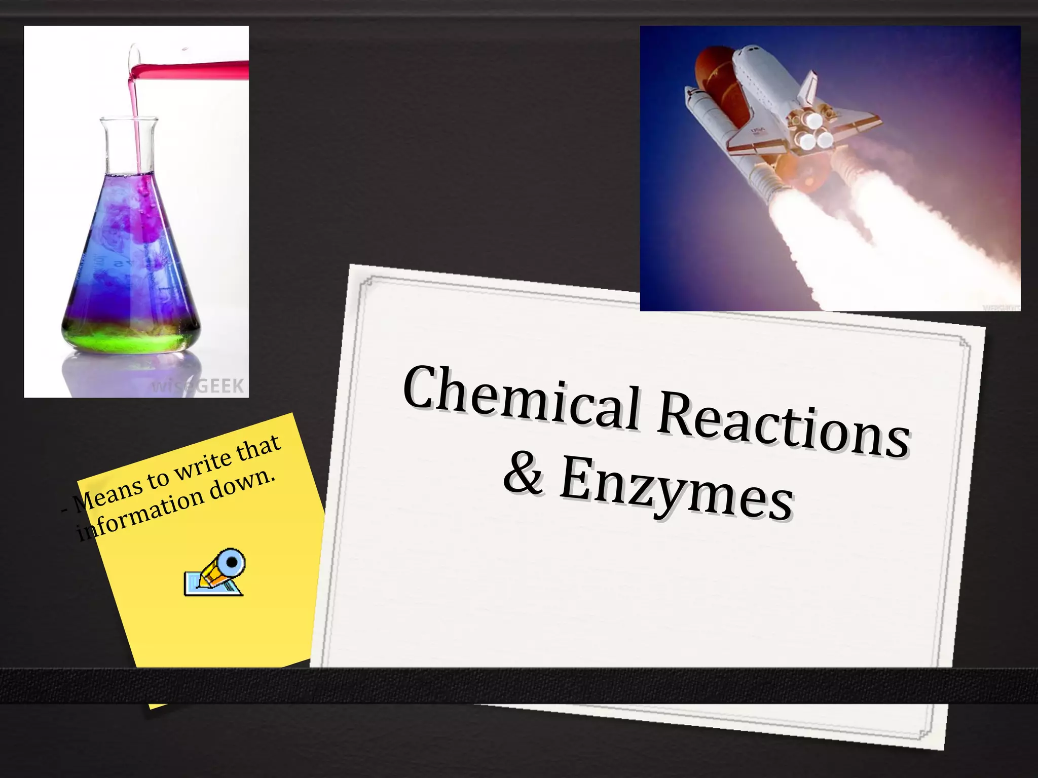 Chemical Reactions and Enzymes | PPT