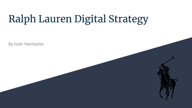 Ralph Lauren Digital Strategy | PPTX