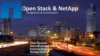 OpenStack and NetApp - Chen Reuven - OpenStack Day Israel 2017 | PPT