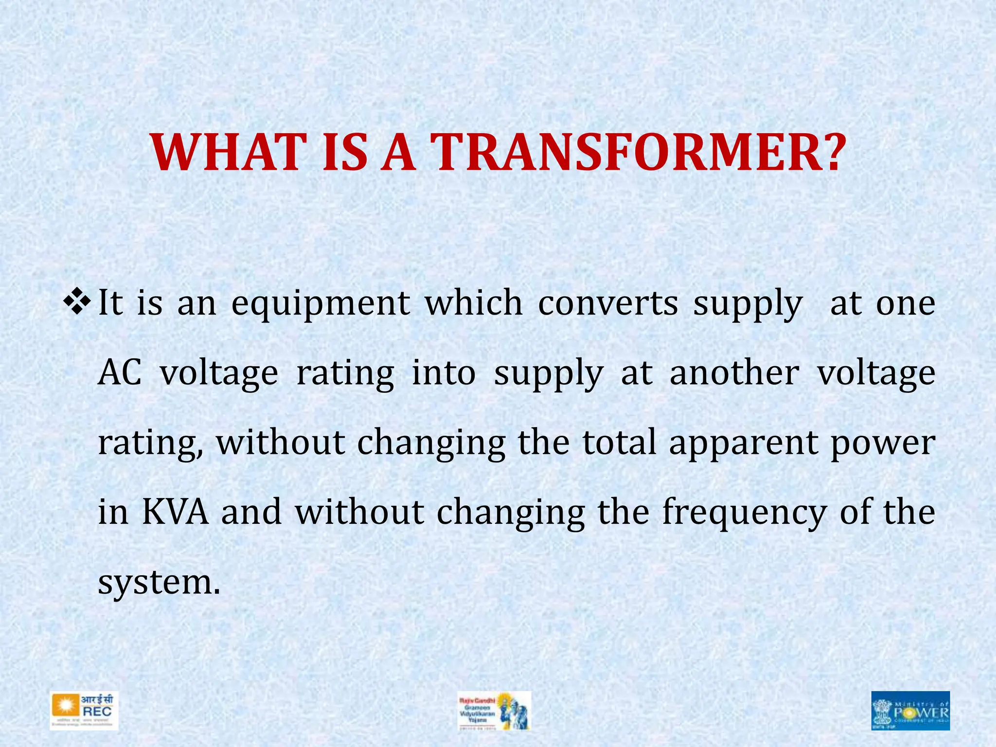 OPERATING PRINCIPLES OF TRANSFORMER AND CONSTRUCTION.ppt