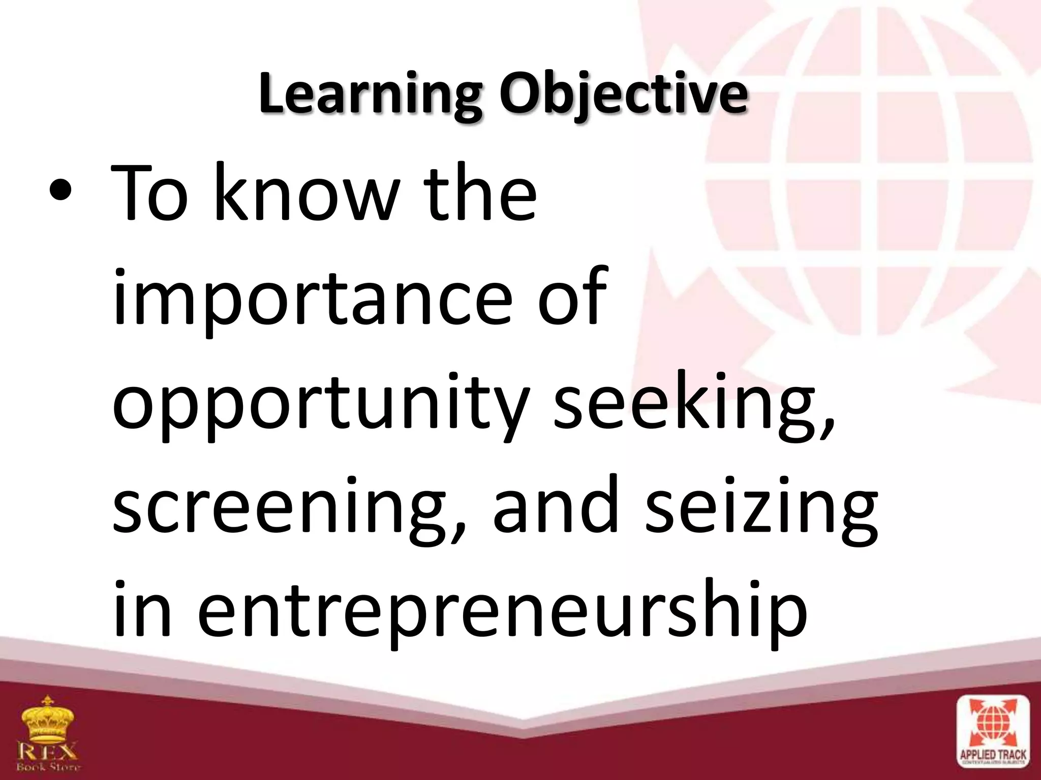 2_Opportunit_Seeking_Screening_and-Seizing.pptx