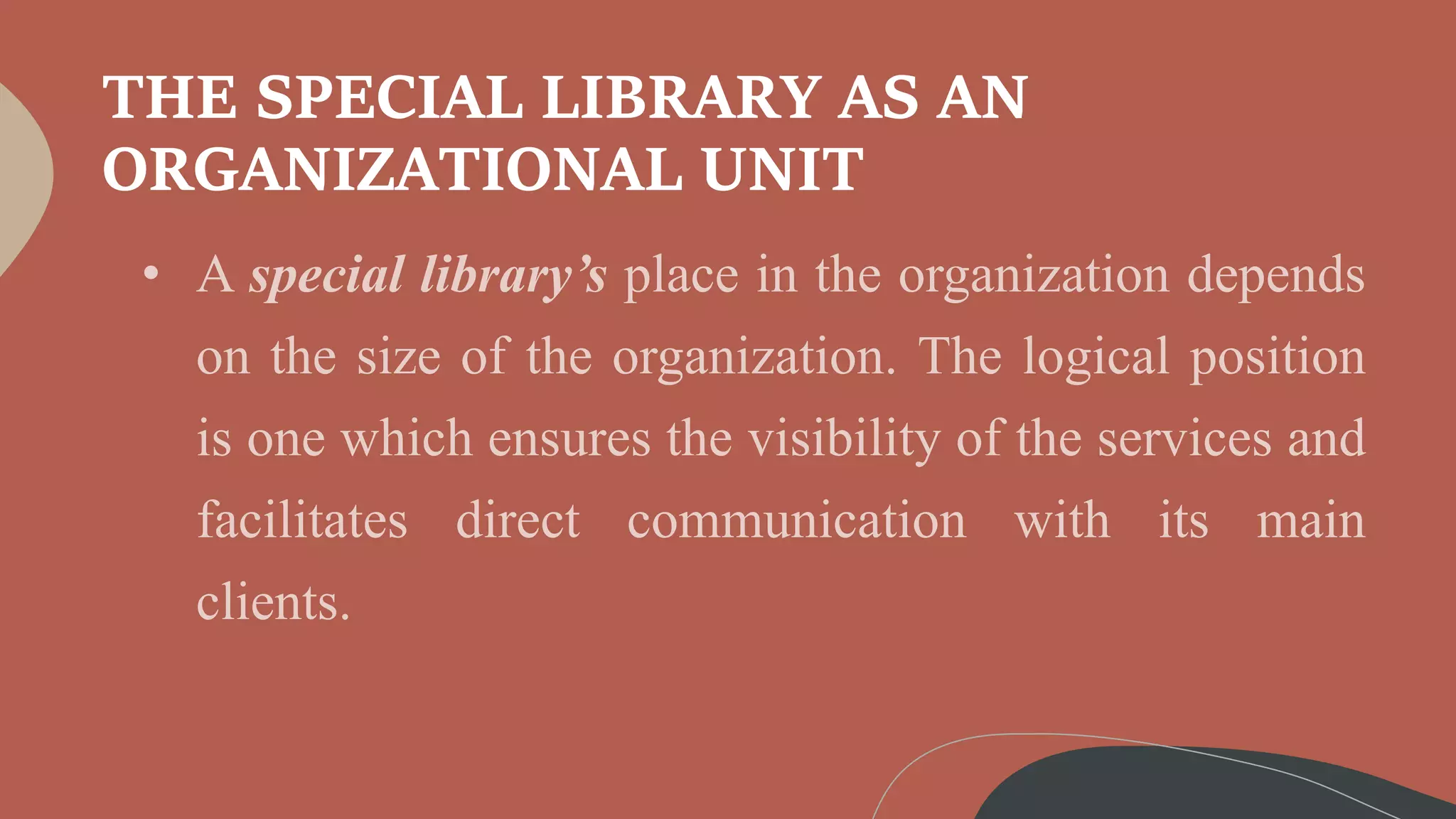 Organization and Management of the Special Libraries.pptx