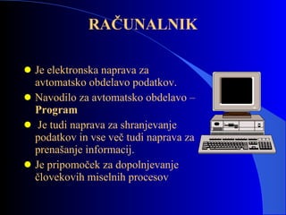 osnovni pojmi informatike | PPT