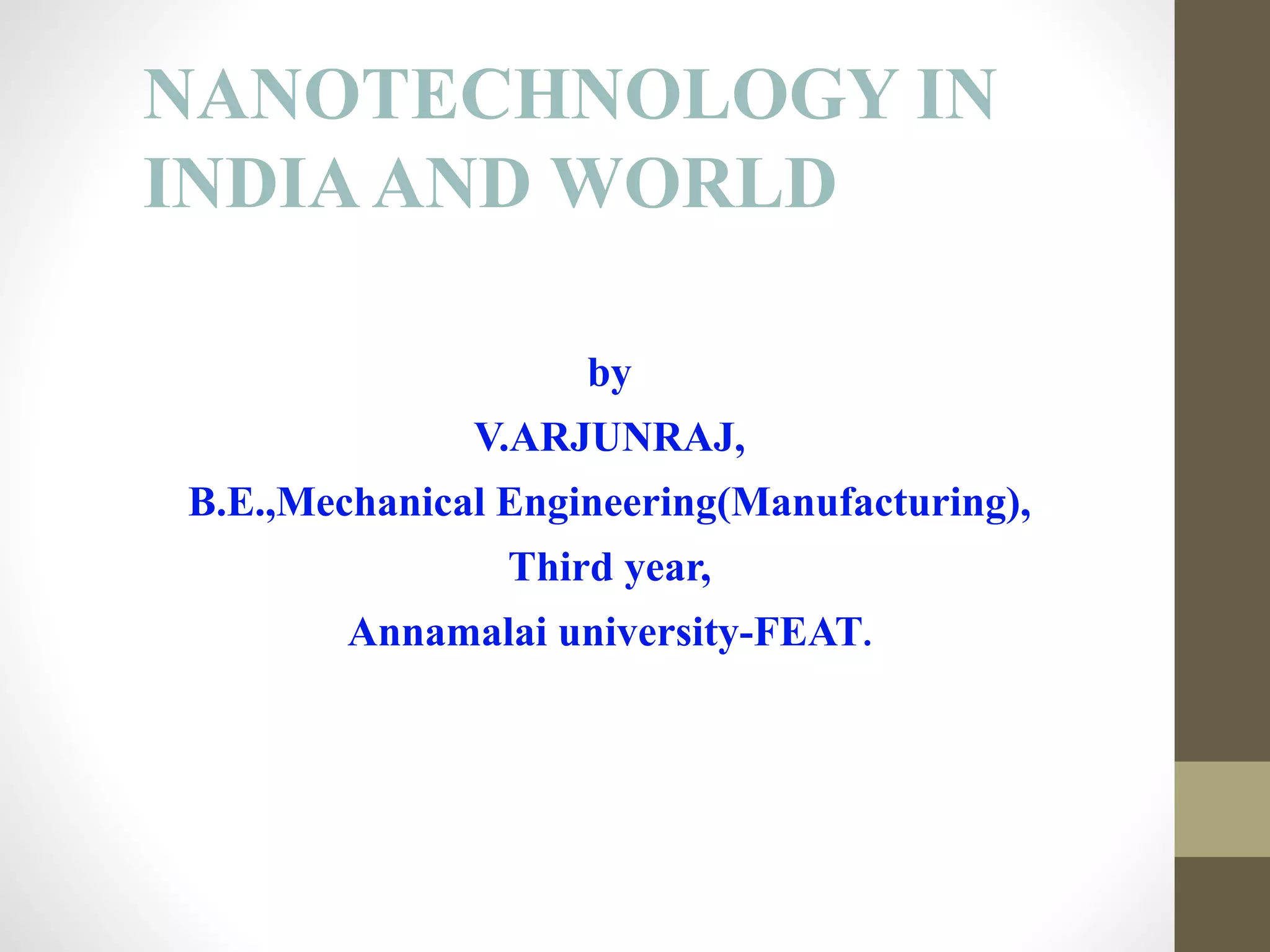 Nano technogy%20in%20india%20and%20world | PPTX