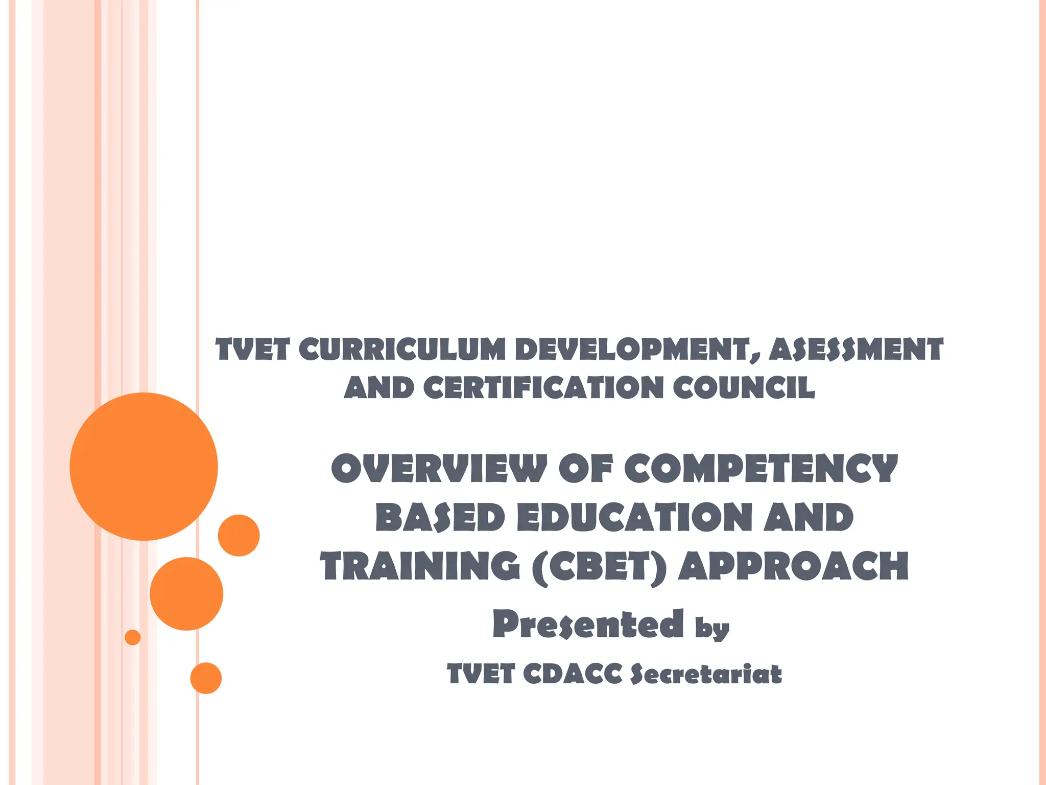 2 OVERVIEW OF CBET APPROACH AND EDUCATION .ppt