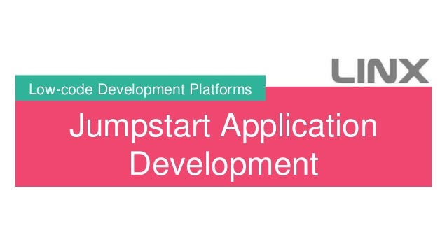 Jumpstart application development