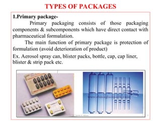PACKAGING OF PHARMACEUTICALS.ppt d. phar | PPT