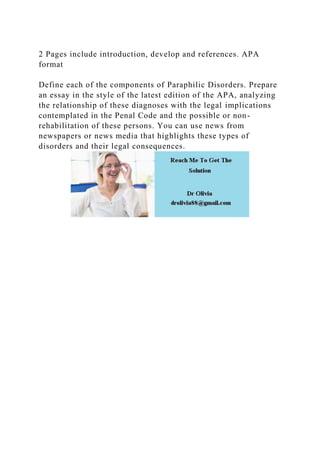 2 Pages include introduction, develop and references. APA format .docx