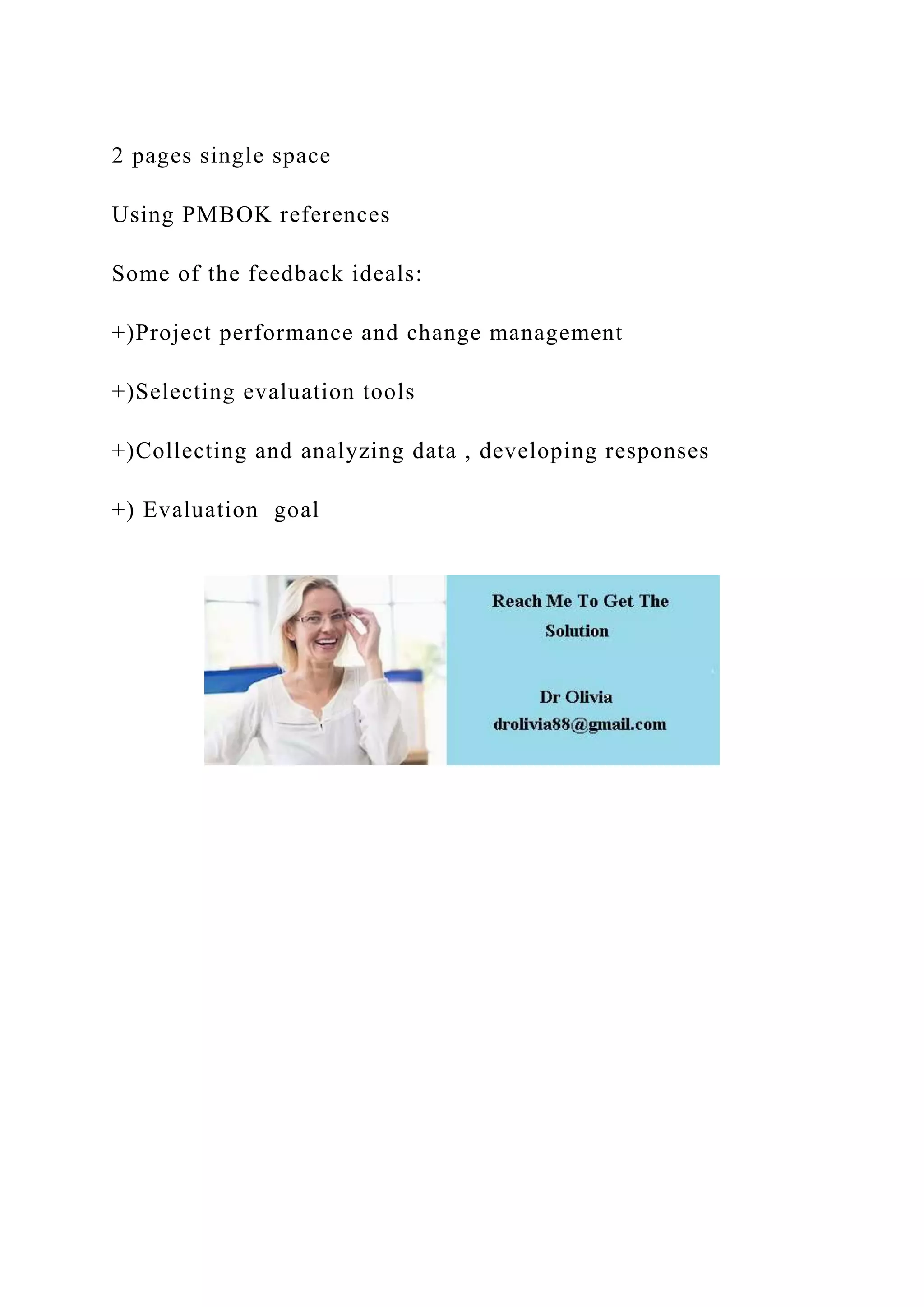 2 pages single spaceUsing PMBOK referencesSome of the feedba.docx