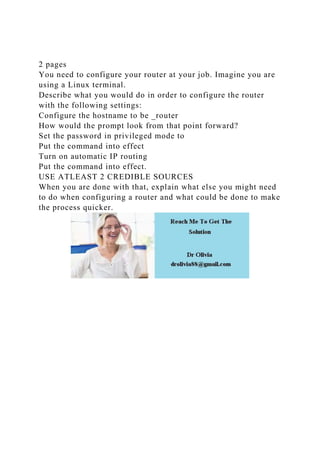 2 pagesYou need to configure your router at your job. Imagine yo.docx