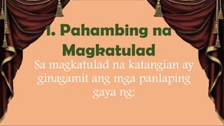 ARALING TUNGKOL SA DALAWANG URI NG PAGHAHAMBING.pptx