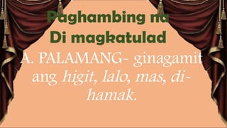 ARALING TUNGKOL SA DALAWANG URI NG PAGHAHAMBING.pptx