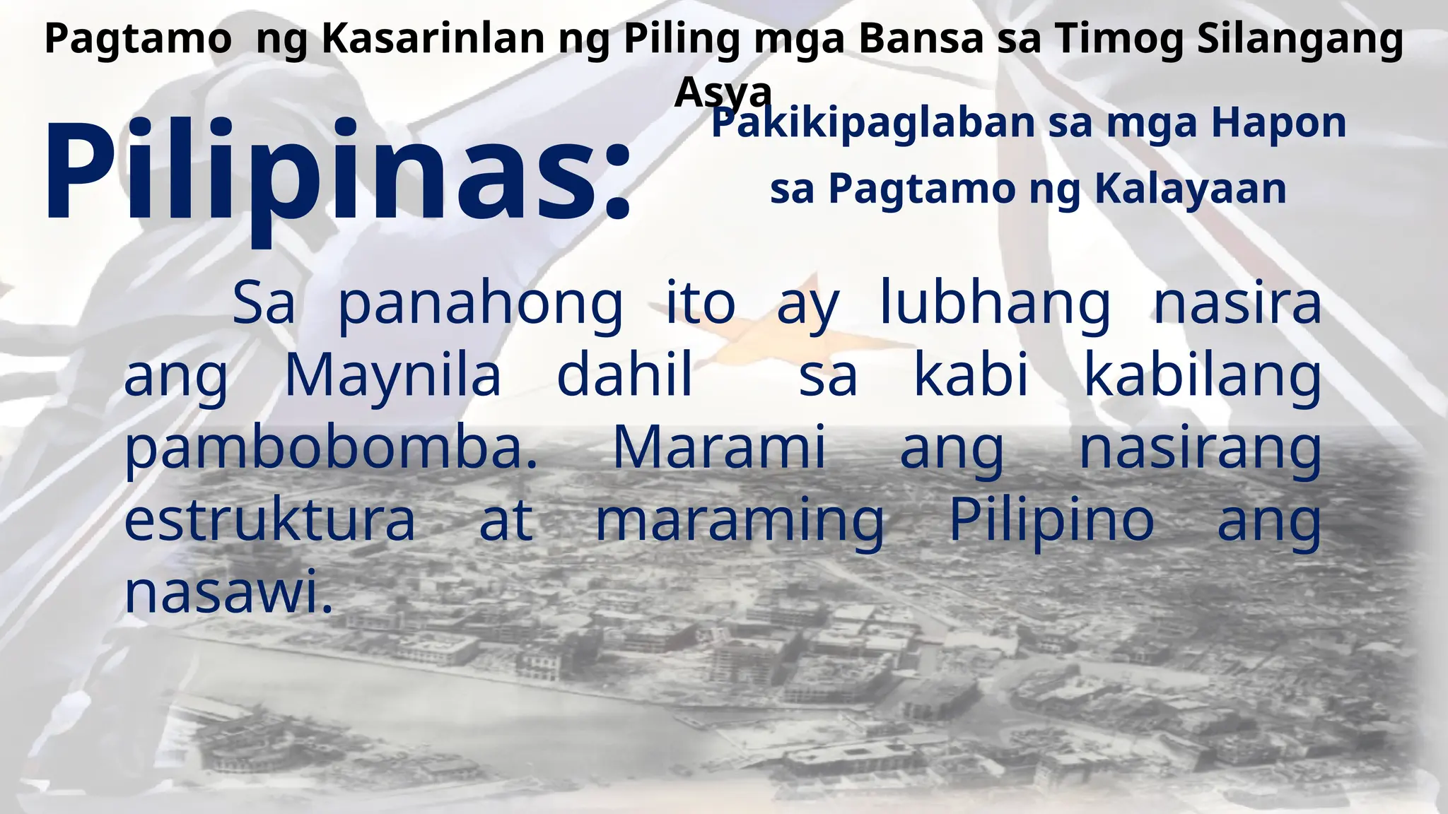 2 Pagtamo ng Kasarinlan ng Piling mga Bansa sa Timog Silangang Asya.pptx