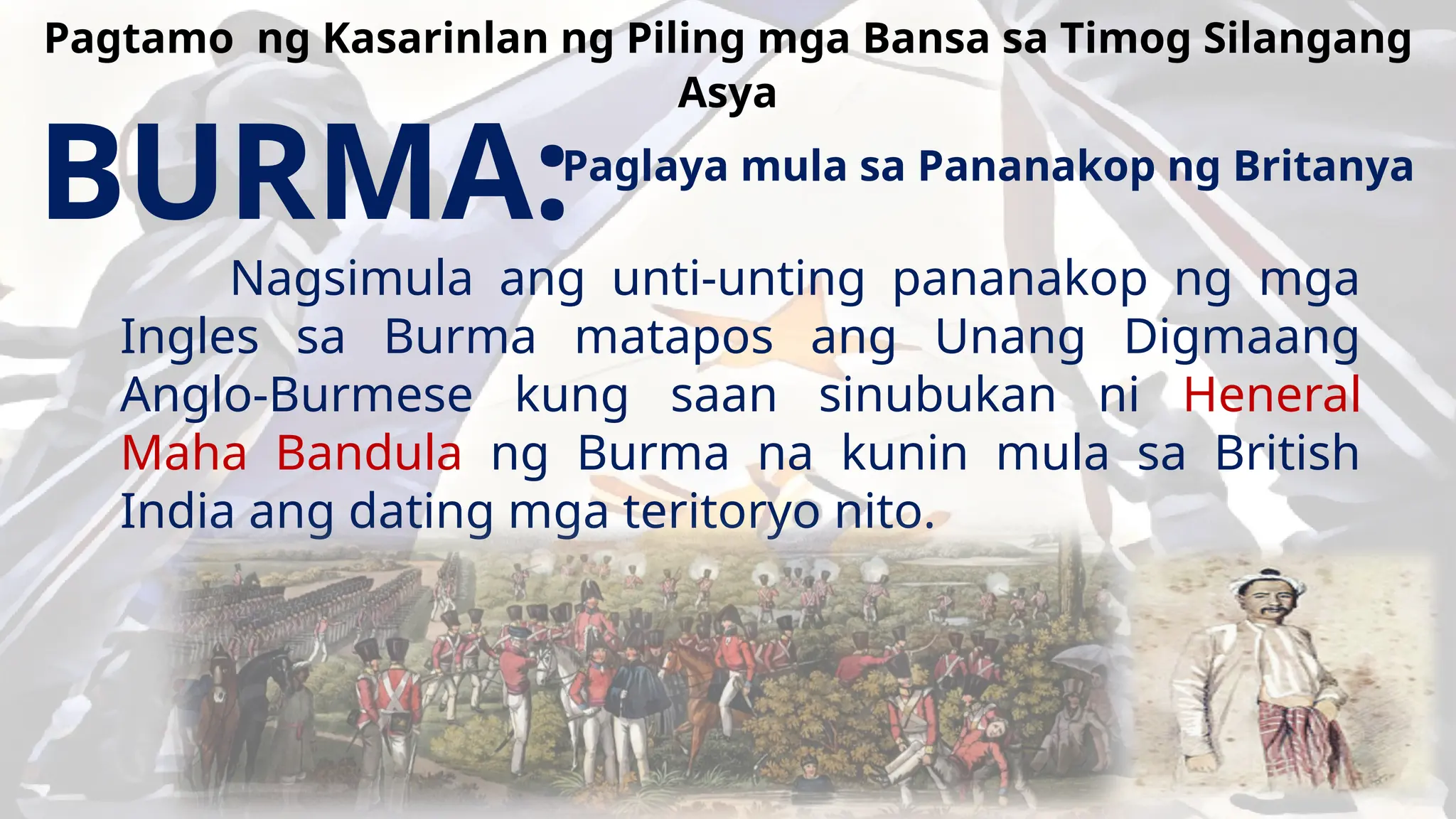2 Pagtamo ng Kasarinlan ng Piling mga Bansa sa Timog Silangang Asya.pptx