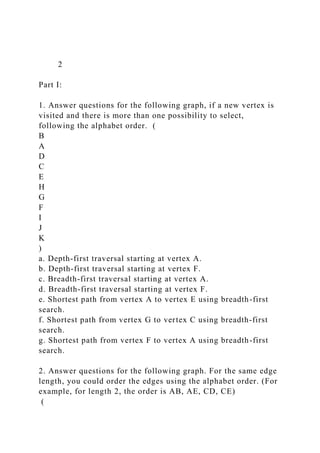 2Part I1. Answer questions for the following graph, if .docx ...