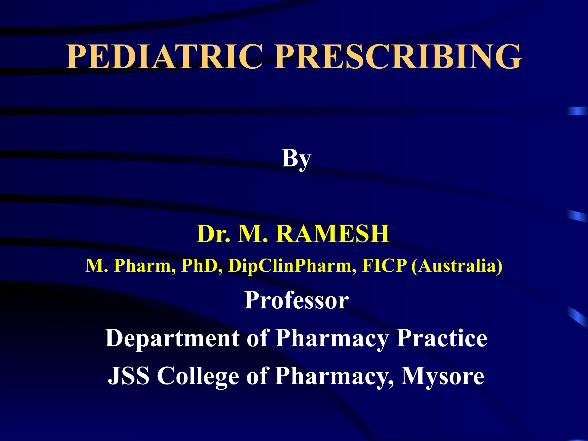 Pediatric Prescribing guidelines pptxxxx | PPT