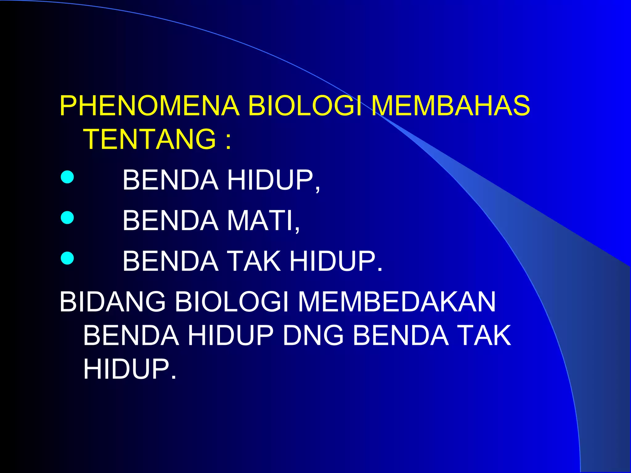 biologi dasar "pendahuluan biologi" | PPT