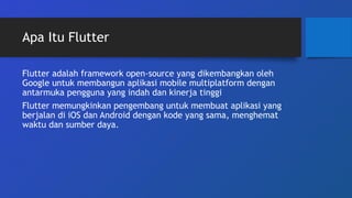 materi pengenalan flutter bahasa indonesia | PPTX