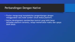 materi pengenalan flutter bahasa indonesia | PPTX