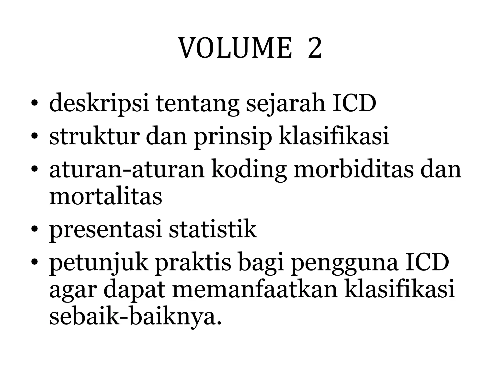 (2) pengenalan icd 10 struktur & isi | PPTX
