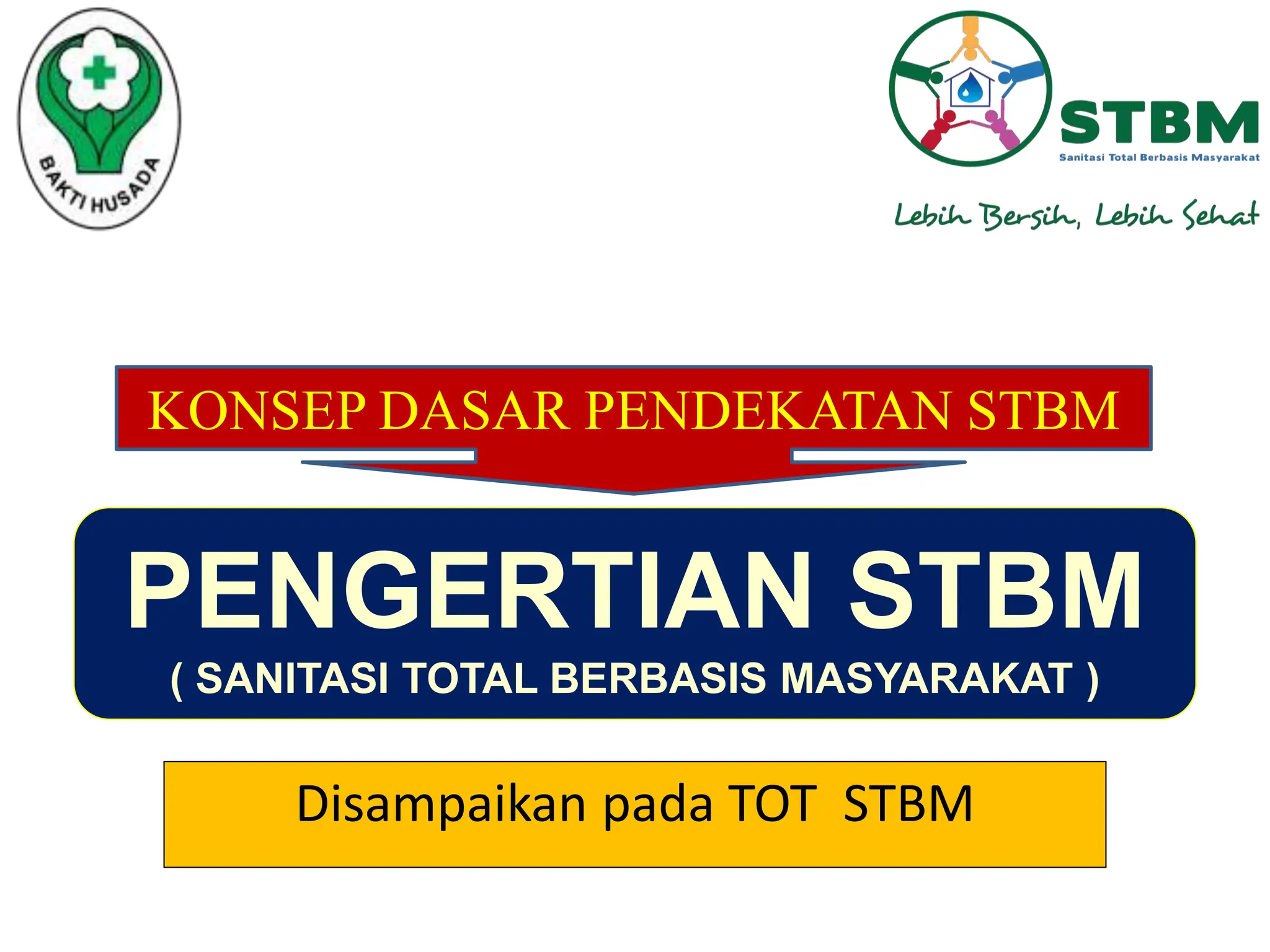 Pengertian Sanitasi Total Berbasis Masyarakat.pptx