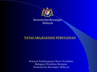 Perolehan kerajaan | PPTX