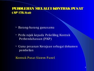 Pengurusan Perolehan Kerajaan Tatacara Kaedah | PPT
