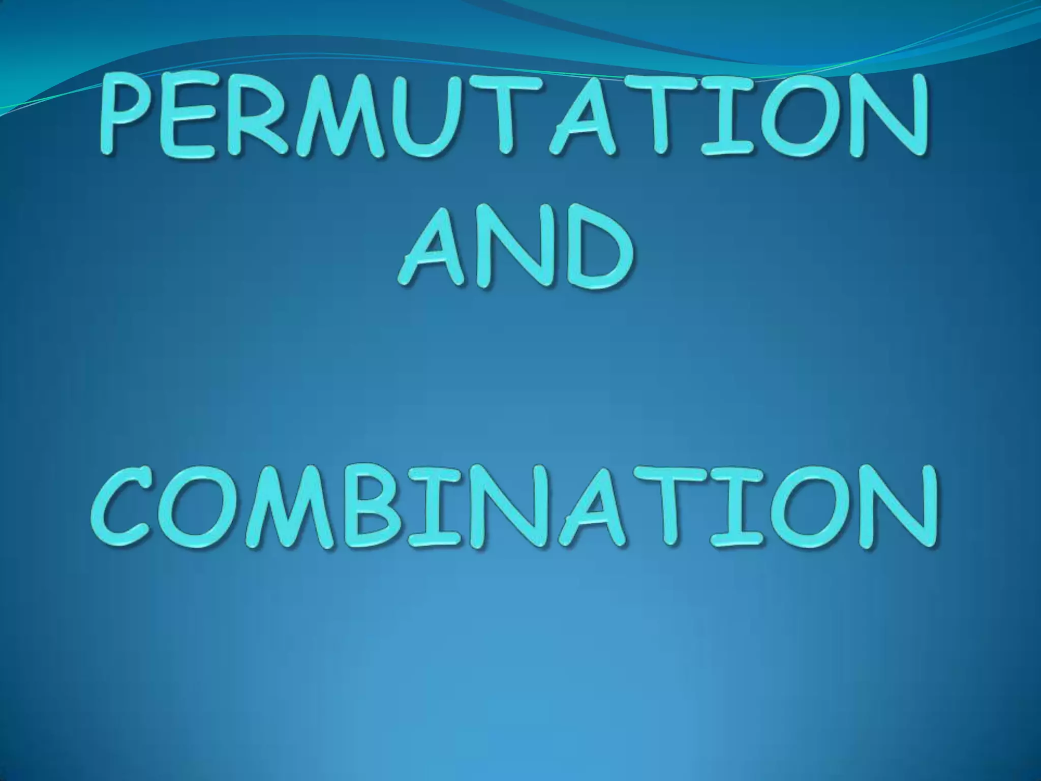 2 permutation @ combination | PPT
