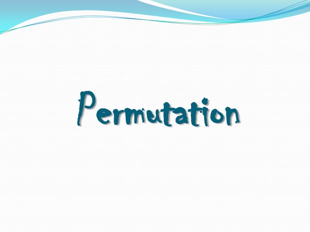 2 permutation @ combination | PPT