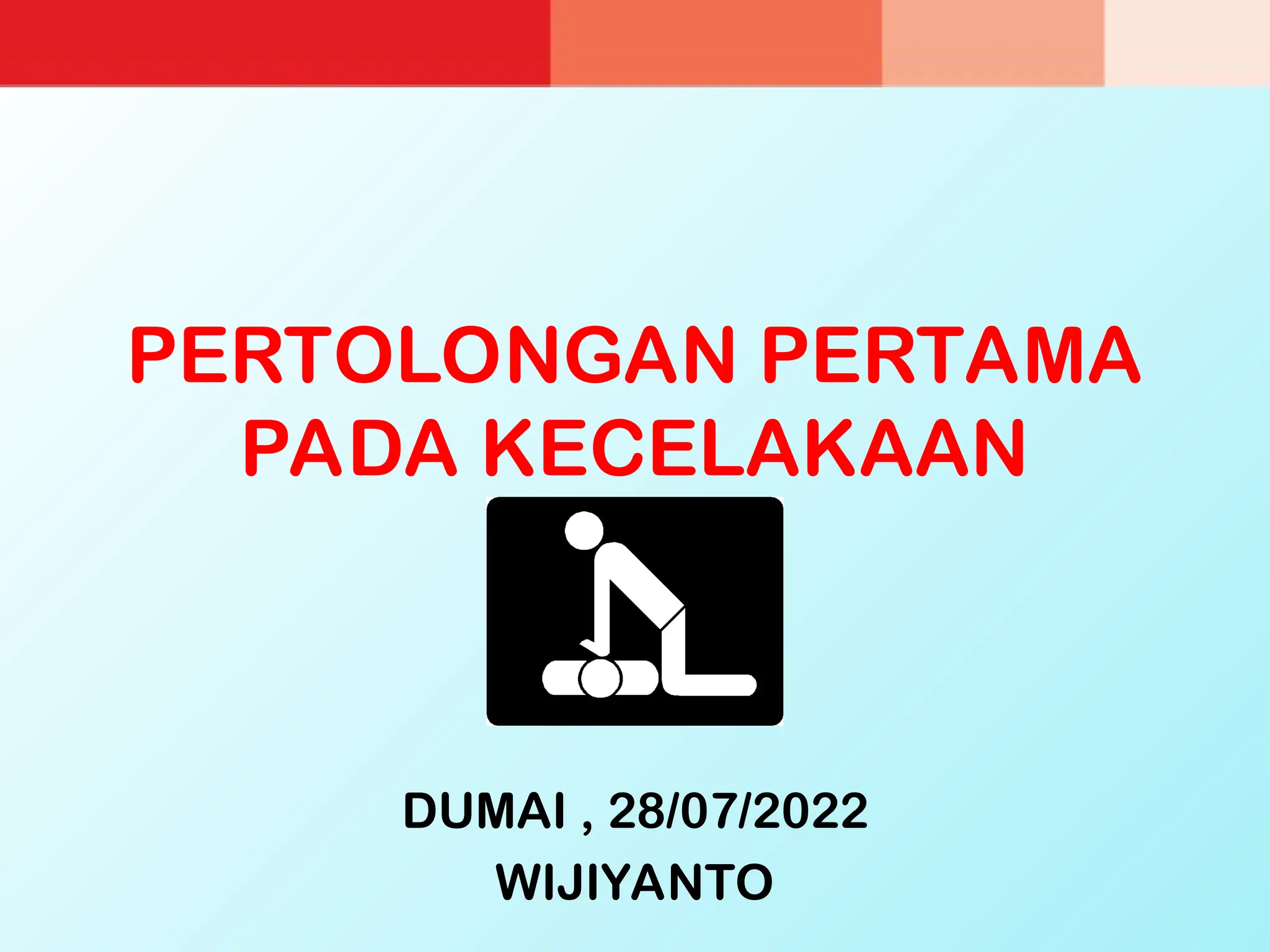 2) PERTOLONGAN PERTAMA pada kecelakaan kerja.ppt