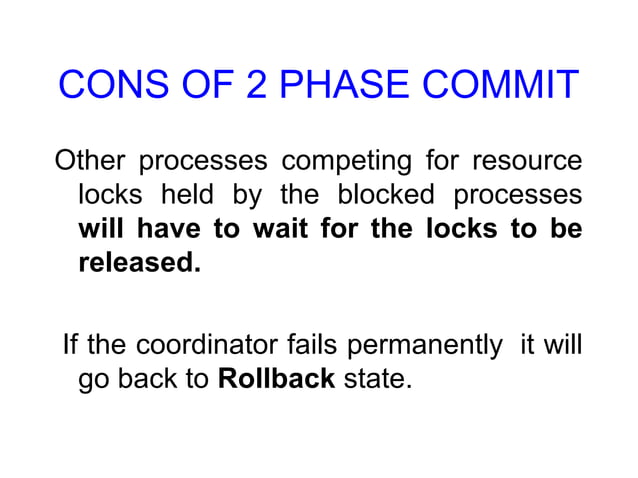 2 PHASE COMMIT PROTOCOL